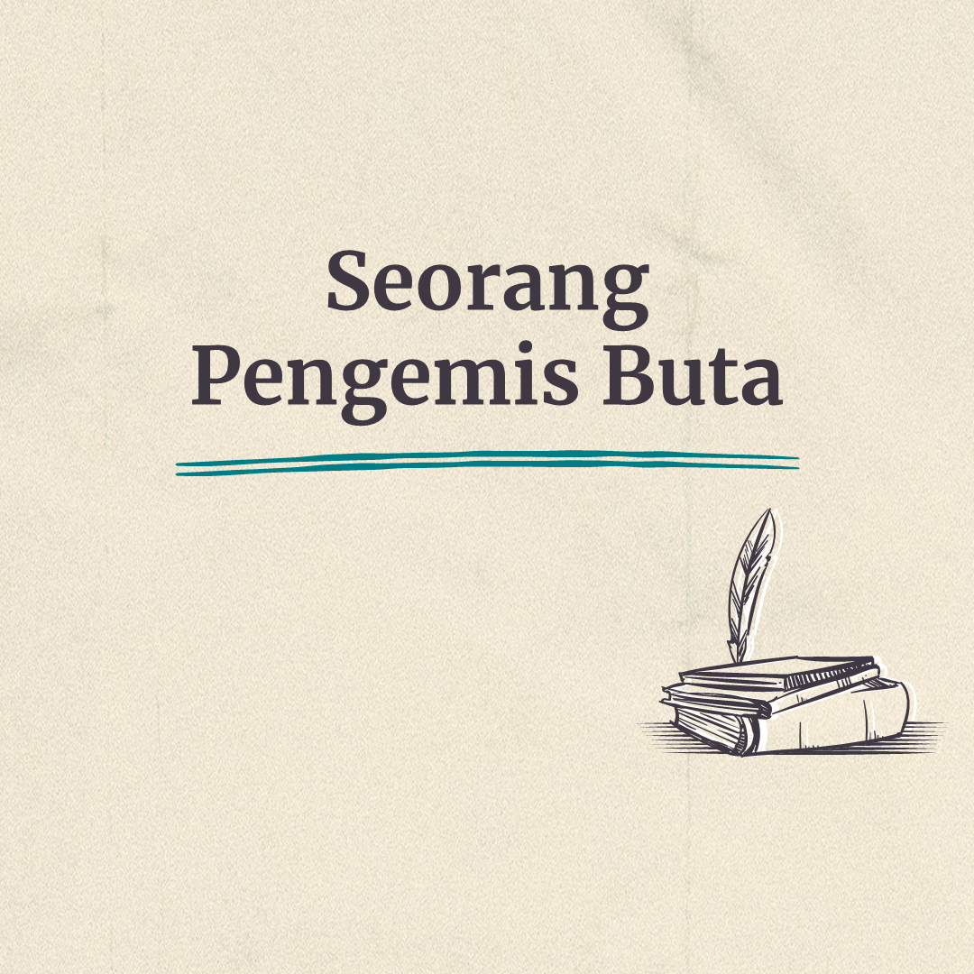 Seorang Pengemis Buta